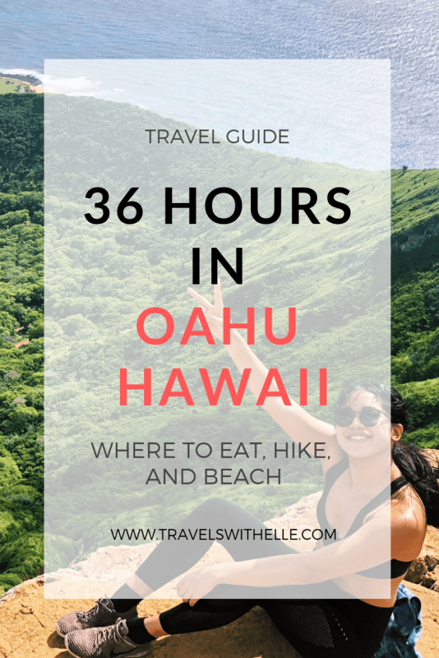 2 Days In Oahu: The Perfect Weekend Itinerary In Hawaii